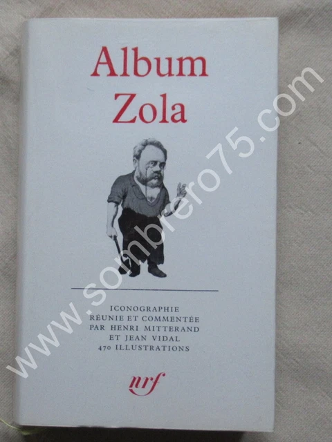 ALBUM ZOLA - La Pléiade. 2e Album EUR 110,00 - PicClick FR