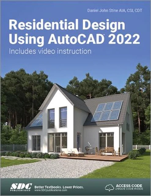 RESIDENTIAL DESIGN USING AutoCAD 2022 by Daniel John Stine (English ...