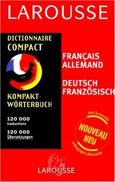 DICTIONNAIRE COMPACT FRANÇAIS-ALLEMAND et allemand-français. 2ème ...