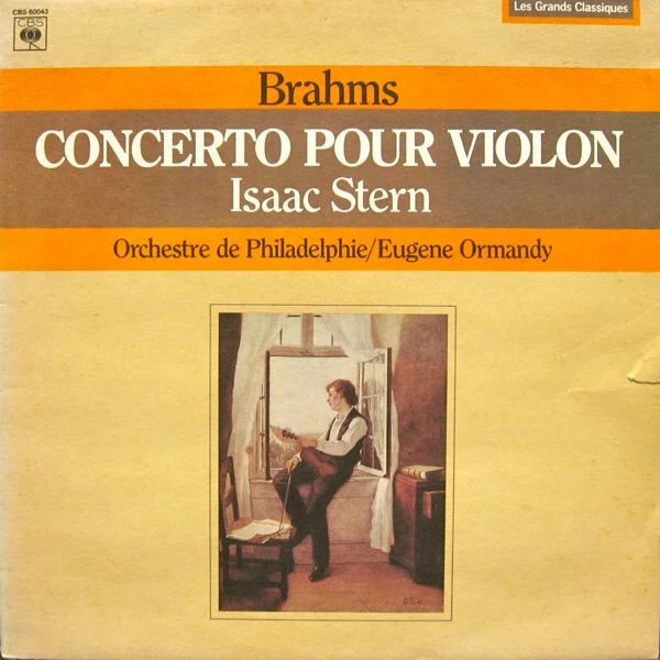 JOHANNES BRAHMS, ISAAC Stern, Das Philadelphia Orchester / Eugene ...