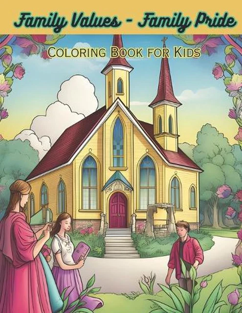 FAMILY VALUES - Family Pride: Coloring Book for Kids by J.D. Stephenson ...