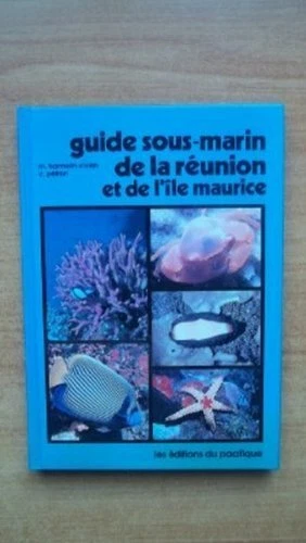 GUIDE SOUS-MARIN DE la reunion et de l'ile EUR 8,05 - PicClick FR