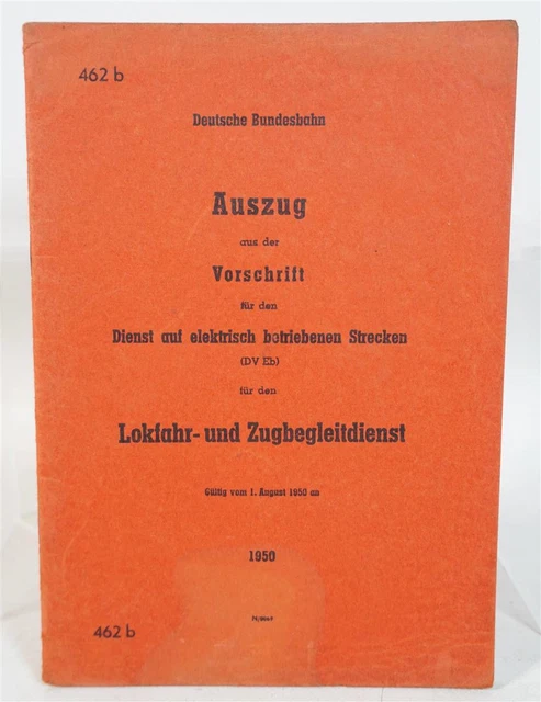 DEUTSCHE BUNDESBAHN 462B extract regulation locomotive driving train ...