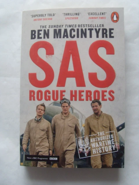 SAS ROGUE HEROES......THE Authorized Wartime History........special Forces £2.99 - PicClick UK