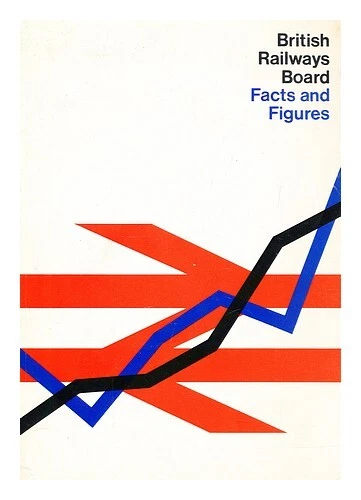 BRITISH RAILWAYS BOARD Facts and figures 1978 First Edition Paperback ... BRITISH RAILWAYS BOARD Facts and figures 1978 First Edition Paperback ...