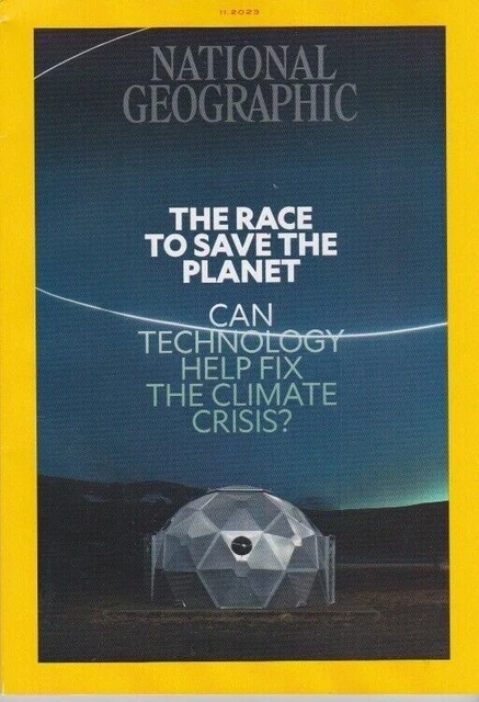 (NEW) NATIONAL GEOGRAPHIC Magazine NOVEMBER 2023 The Race To Save The ...