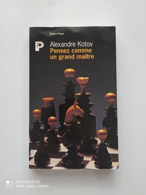 PENSEZ COMME UN grand maître - Alexandre KOTOV EUR 180,00 - PicClick FR