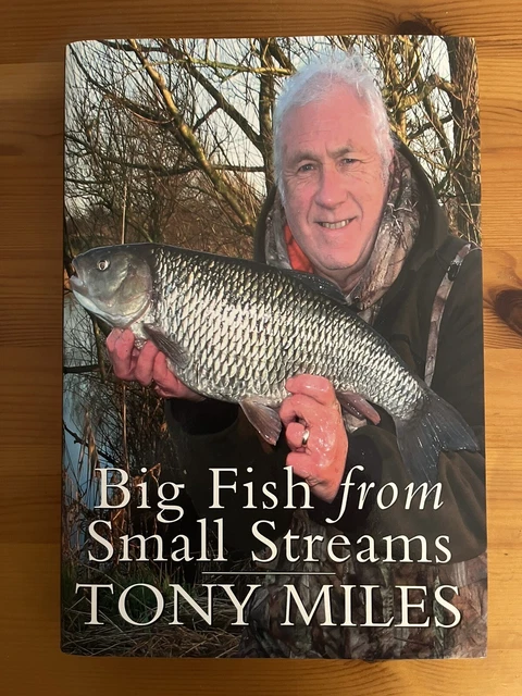 TONY MILES BIG Fish From Small Streams signé livre de pêche numéroté ...