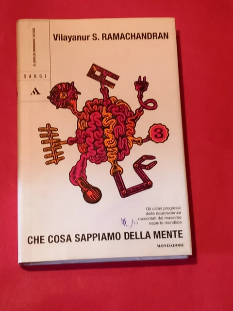 CHE COSA SAPPIAMO Della Mente, V. S. Ramachandran, Mondadori, 2004, 1 ...