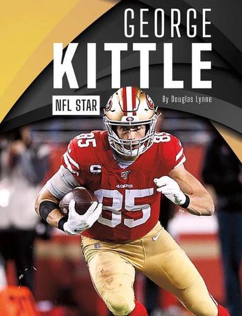 GEORGE KITTLE: NFL Star by Douglas Lynne (English) Paperback Book £13. ...