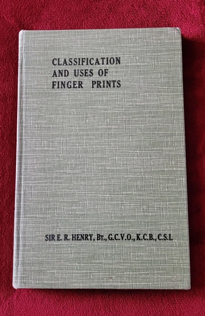 VINTAGE BOOK : Classification And Uses Of Finger Prints By E R Henry ...
