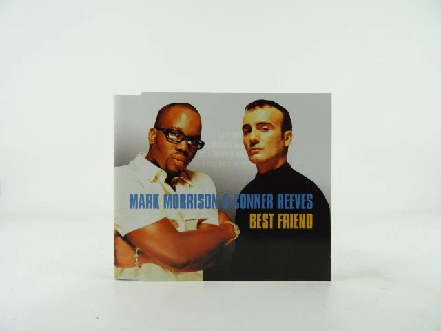 MARK MORRISON AND CONNER REEVES BEST FRIEND (A65) 4 Track CD Single ...