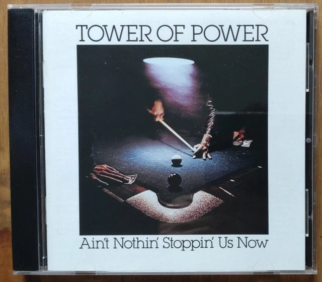 TOWER OF POWER - Ain't Nothing Stoppin' Us Now (Columbia 1976, 2008) CD ...