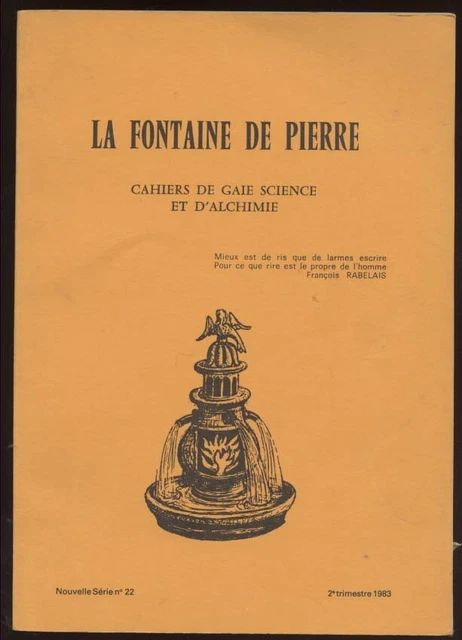 LA FONTAINE DE Pierre N°22. Cahiers De Gaie Science Et D'alchimie. C.g ...