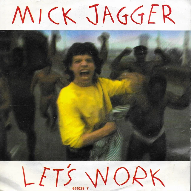 MICK JAGGER LET'S Work UK 45 7" single +Picture Sleeve +Catch As Catch ...
