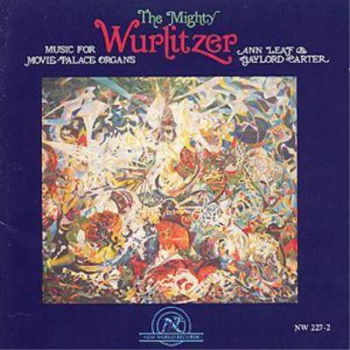 ANN LEAF AND Gaylord Carter The Mighty Wurlitzer Music (CD) Album EUR 20,48 - PicClick FR