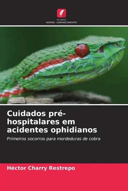 HÉCTOR CHARRY RESTREPO | Cuidados pré-hospitalares em acidentes ...