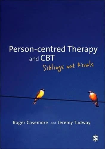 JEREMY TUDWAY ROGER Casemore Person-centred Therapy and CBT (Poche) EUR ...