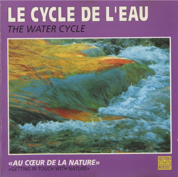 LE CYCLE DE l'Eau / The Water Cycle EUR 5,80 - PicClick IT
