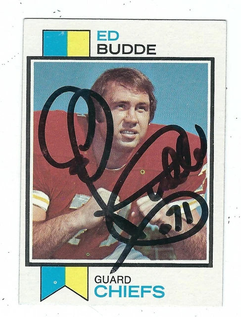 CARTE DE FOOTBALL Topps dédicacée ED BUDDE Kansas City Chiefs 1973 #462 ...