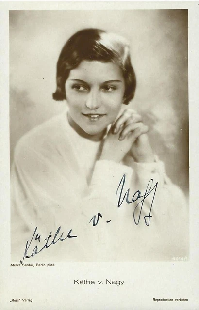 ORIGINAL AUTOGRAMM VON KÄTHE VON NAGY ( "ROSS"-KARTE 20er/30er ...