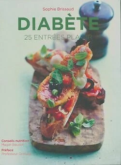 V423586 - DIABÈTE 25 entrées plaisir - Sophie Brissaud EUR 24,49 ...