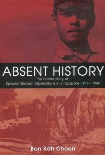 ABSENT HISTORY: THE Untold History o..., Choon, Ban Kah EUR 26,13 ...