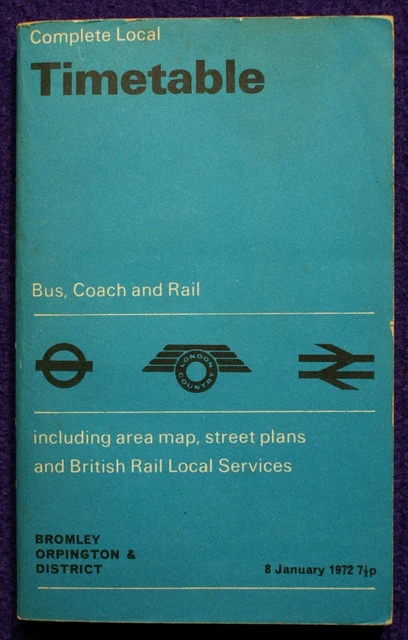 LONDON COUNTRY BRITISH Rail Complete Road Rail Timetable Bromley ...
