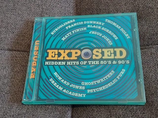 EXPOSED HIDDEN HITS Of The 80s And 90s CD Eurogliders Black Sorrows ...