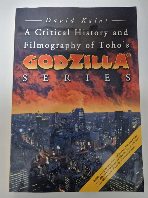 A CRITICAL HISTORY and Filmography of Toho's Godzilla Series David ...