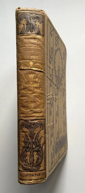 1890S ROBINSON CRUSOE by Daniel Defoe, F M Lupton Publishing, Art ...