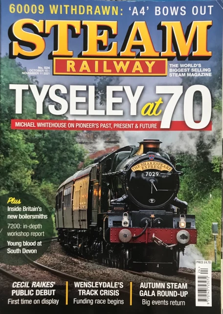 BACK ISSUE: STEAM Railway Magazine: No 524: 2021-10: October. £1.25 ...