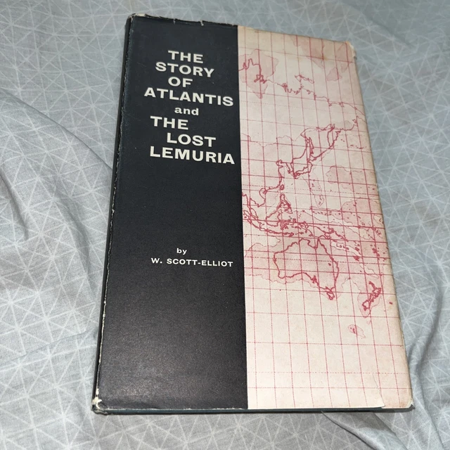 1962 THE STORY of Atlantis and the Most Lemuria W Scott-Elliot HC DJ ...