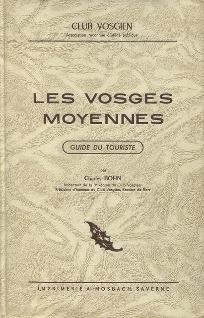 CHARLES BOHN - Les Vosges moyennes EUR 9,99 - PicClick FR