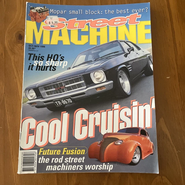 STREET MACHINE 1996 XW XY XE Falcon XB Coupe LJ GTR XU1 Torana VS Ute ...