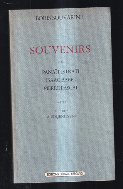BORIS SOUVARINE: SOUVENIRS. Editions Gerard Lebovici. 1985. EUR 9,99 ...
