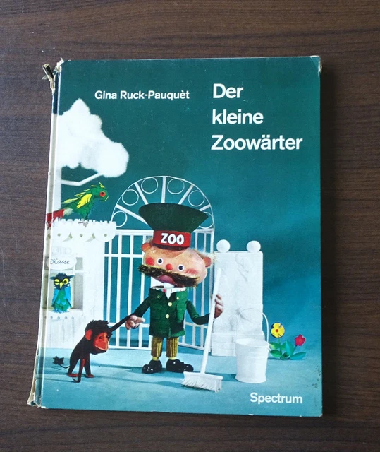 GINA RUCK-PAUQUET DAS Fernseh-Sandmännchen erzählt Der kleine Zoowärter ...
