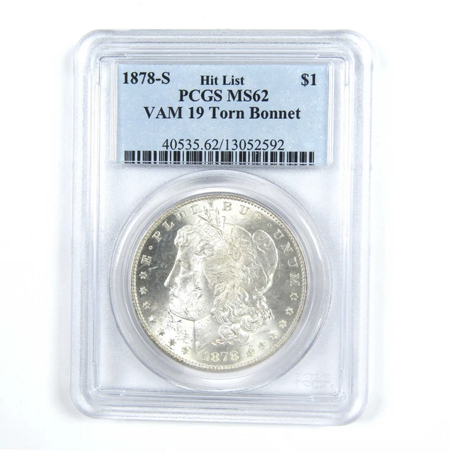1878 S VAM-19 Torn Bonnet Morgan Dollar MS 62 PCGS Silver SKU:CPC7328 ...