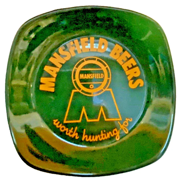 ASHTRAY ADVERTISING MANSFIELD Beers, slogan "worth hunting for", Dk ...