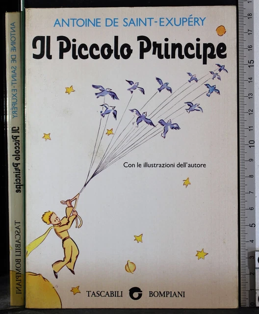 IL PICCOLO PRINCIPE. Antoine De Saint-Exupèry. Bompiani. EUR 4,90 ...