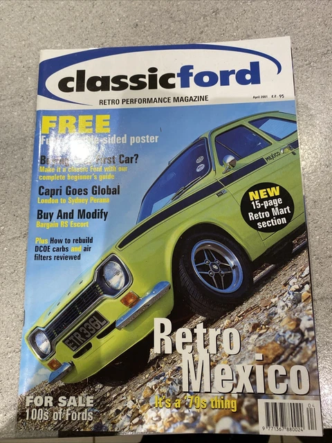 CLASSIC FORD MAGAZINE April 2001 Retro MK1 Mexico Capri Anglia Cortina ...