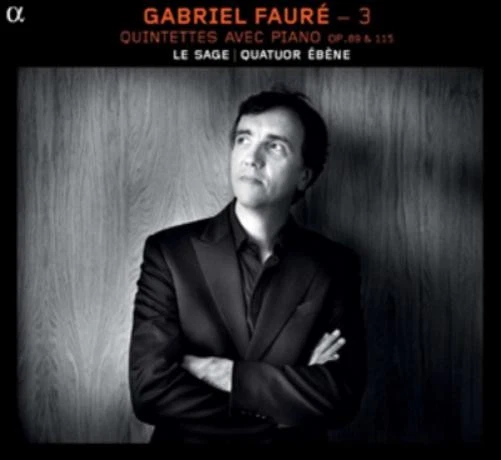 GABRIEL FAURE GABRIEL Faure: Quintettes Avec Piano, Op. 89 & 115 (CD ...