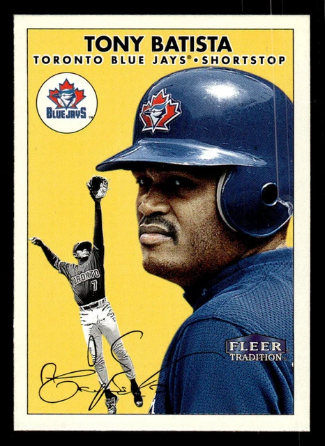 TONY BATISTA TORONTO Blue Jays 2000 Fleer Tradition #394 EUR 1,64 ...