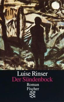 DER SÜNDENBOCK: ROMAN de Luise Rinser | Livre | état acceptable EUR 3,55 - PicClick FR