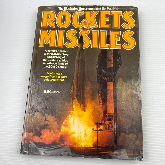 THE ILLUSTRATED ENCYCLOPEDIA of the World's Rockets and Missiles ...