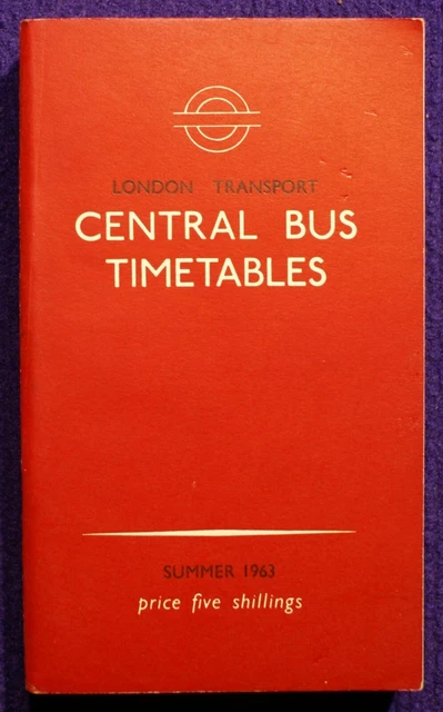 LONDON TRANSPORT CENTRAL Buses Bus Timetable Map Fares Summer 1963 £25. ...