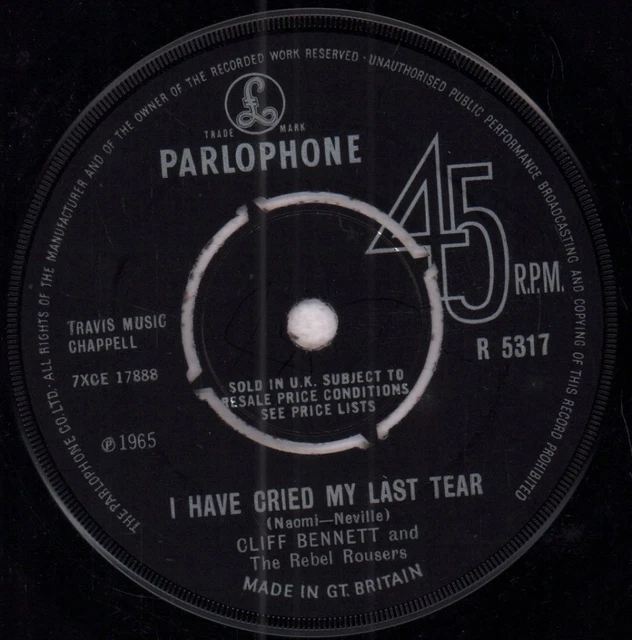 VINYLE 7& CLIFF Bennett and the Rebel Rousers I Have Cried My Last Tear ...