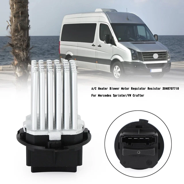 A/C HEATER BLOWER Motor Resistor 2048707710 For Mercedes Sprinter/VW ...