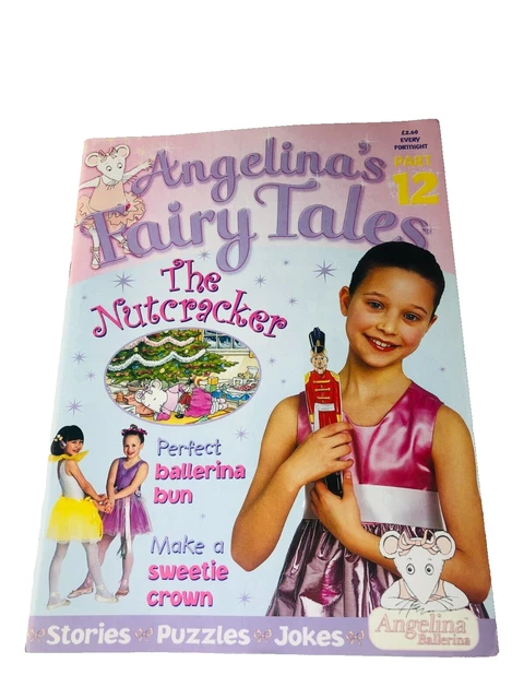 MAGAZINE ANGELINA'S FAIRY Tales Part 12 Angelina Ballerina Mouse ncb £4 ...