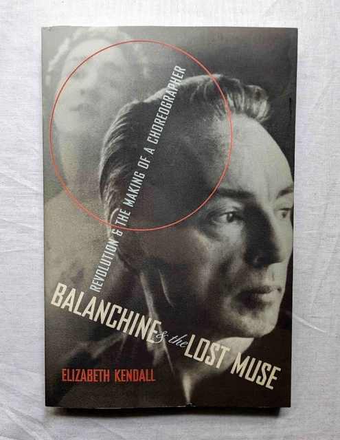 GEORGE BALANCHINE BALLERINA Lydia Ivanova Book And The Lost Muse Russia ...